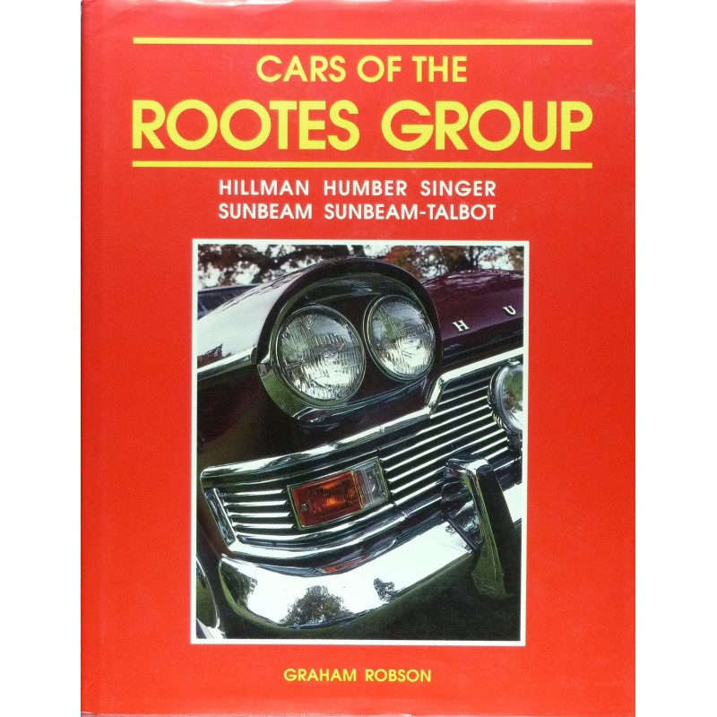 Rootes Cars of the 1950s, 1960s & 1970s Hillman, Humber, Singer ...